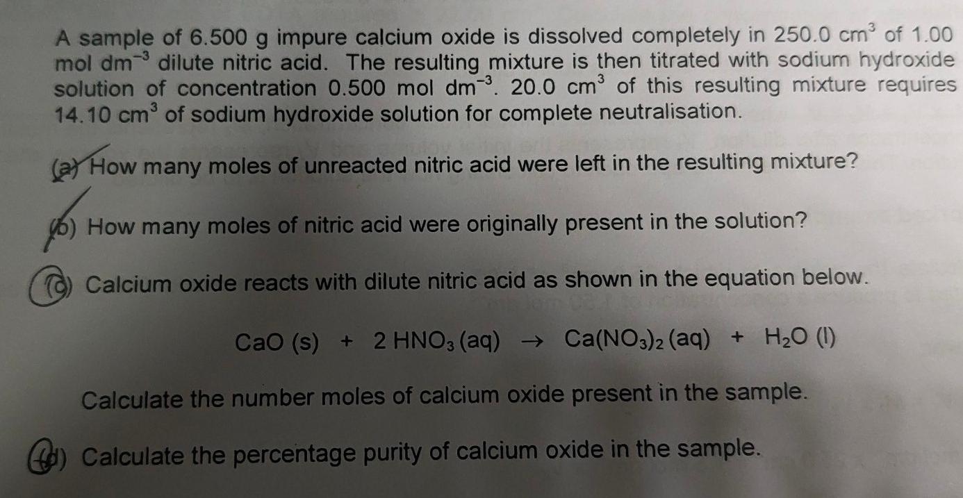 Solved A sample of 6.500 g impure calcium oxide is dissolved | Chegg.com