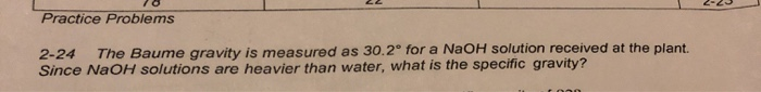 Solved 20 Practice Problems 2-24 The Baume gravity is | Chegg.com