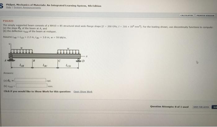 Solved The simply supported beam consists of a W410 × 85 | Chegg.com