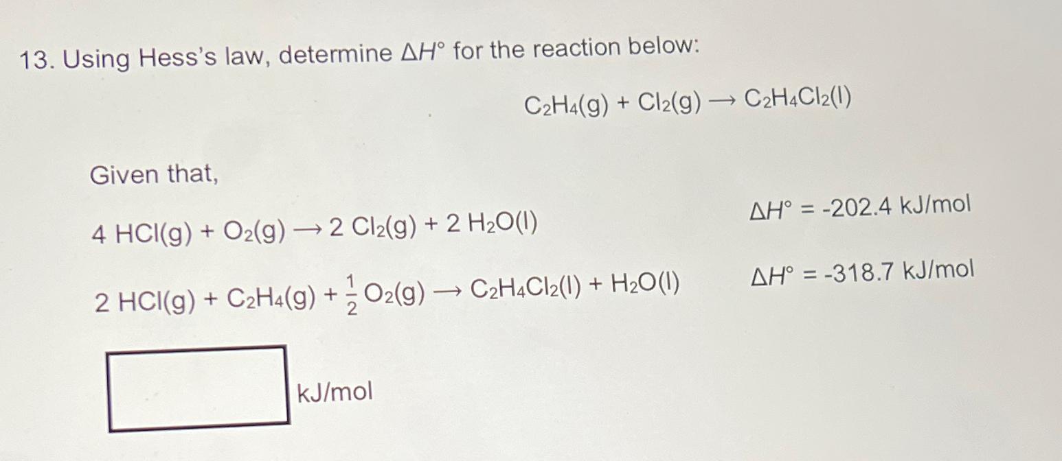 Solved Using Hess's law, determine ΔH° ﻿for the reaction | Chegg.com