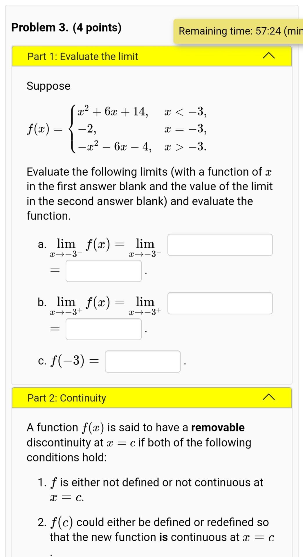 Solved Problem 3. (4 points) Remaining time: 57:24 (min Part | Chegg.com