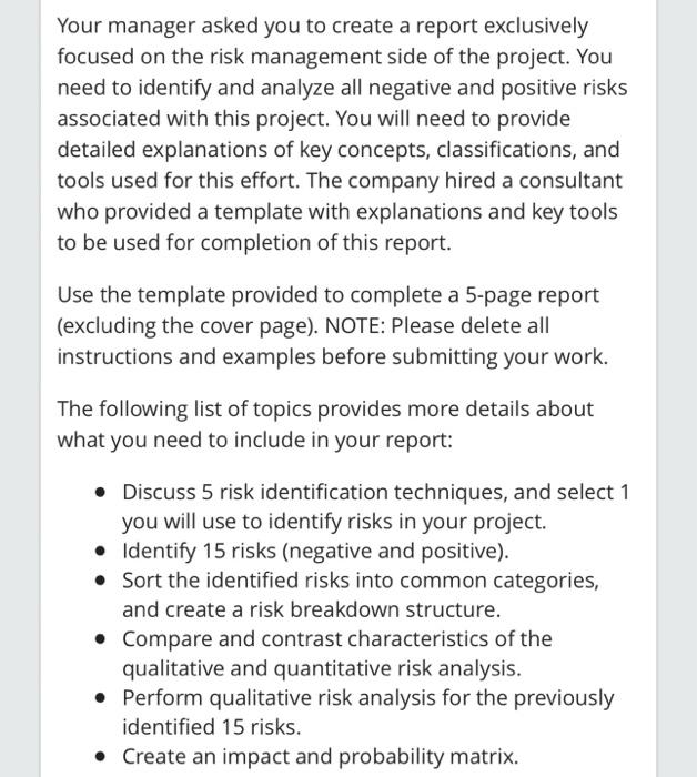 Solved Your manager asked you to create a report exclusively | Chegg.com