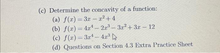 Solved c) Determine the concavity of a function: (a) | Chegg.com