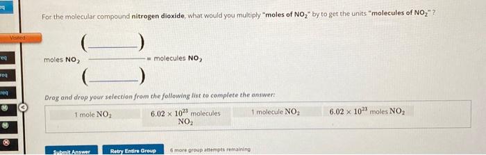 Solved For the molecular compound nitrogen dioxide, what | Chegg.com