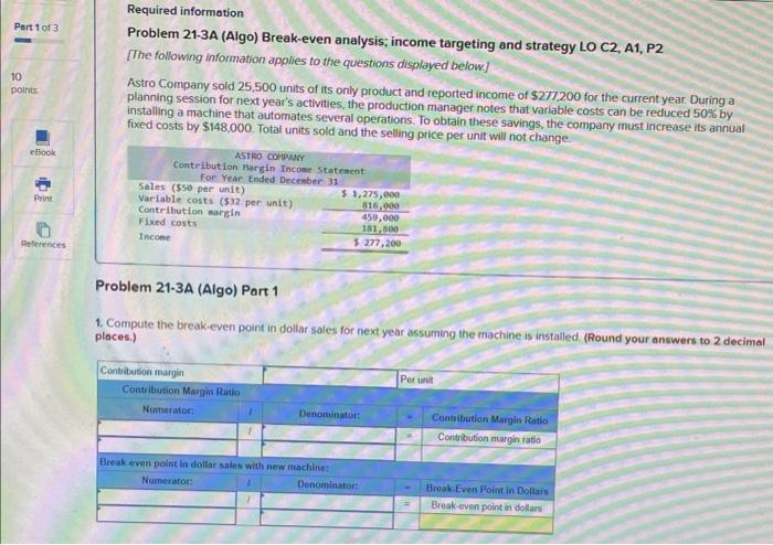Solved Required information Problem 21-3A (Algo) Break-even | Chegg.com