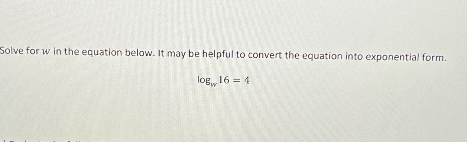 Solved Solve for w ﻿in the equation below. It may be helpful | Chegg.com