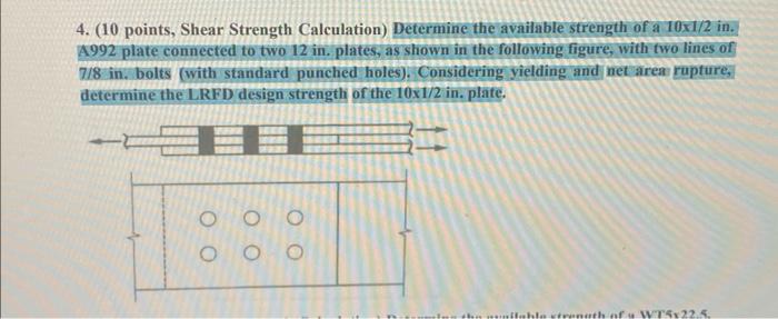 Solved 4. (10 points, Shear Strength Calculation) Determine | Chegg.com