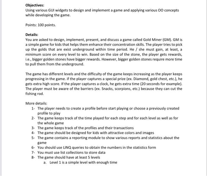 Objectives: Using various GUI widgets to design and | Chegg.com