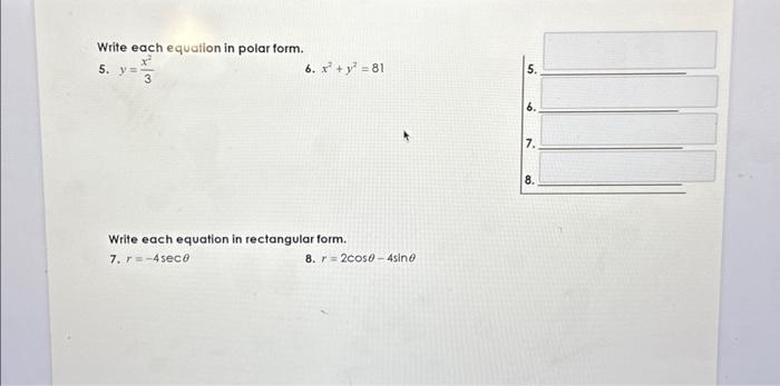 Solved Write each equation in polar form. 5. y=3x2 6. | Chegg.com
