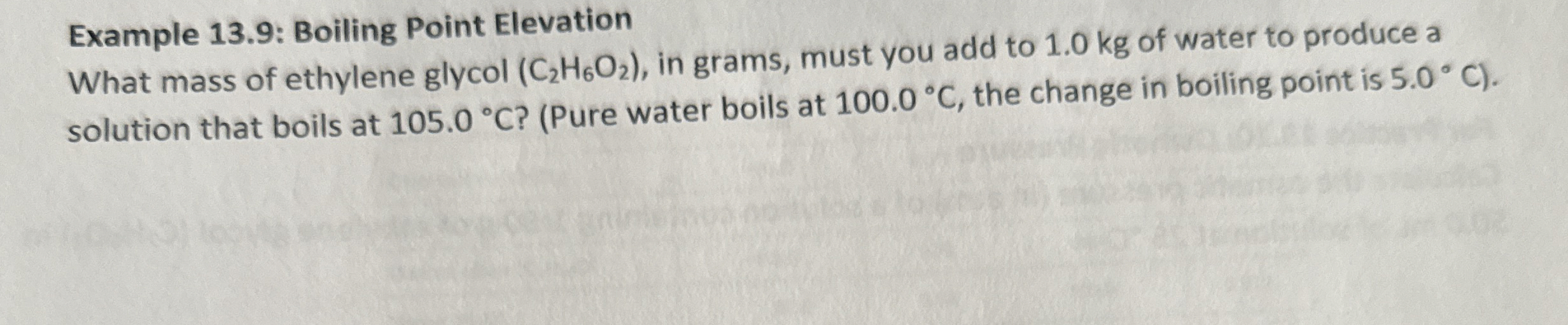 Solved Example 13.9: Boiling Point ElevationWhat mass of | Chegg.com