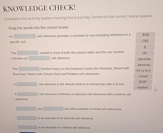 Solved KNOWLEDGE CHECK!Complete the activity below, moving | Chegg.com