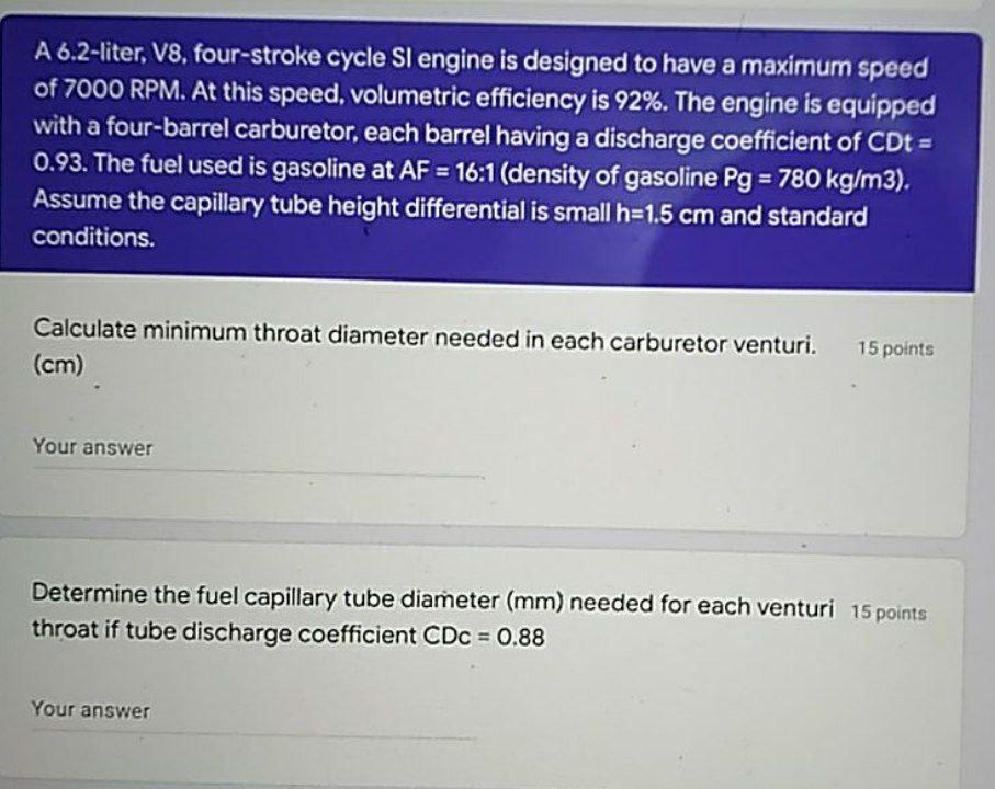 Solved A 6.2-liter, V8, four-stroke cycle SI engine is | Chegg.com