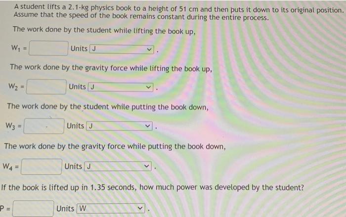 Solved A student lifts a 2.1-kg physics book to a height of | Chegg.com