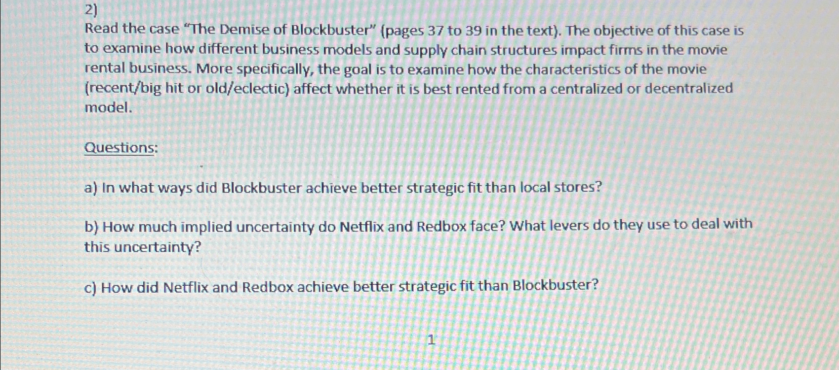 Solved Read the case "The Demise of Blockbuster" (pages 37 | Chegg.com