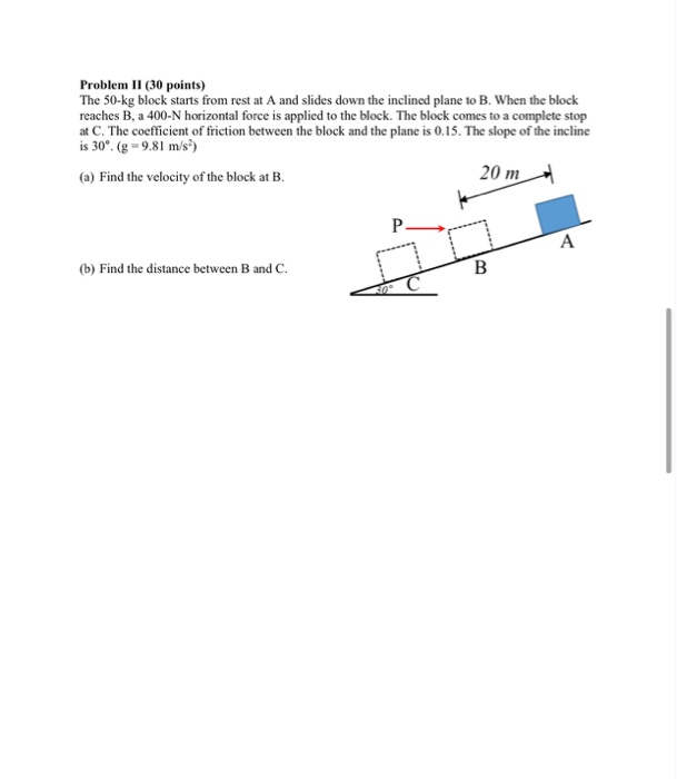 Solved Problem II (30 points) The 50-kg block starts from | Chegg.com