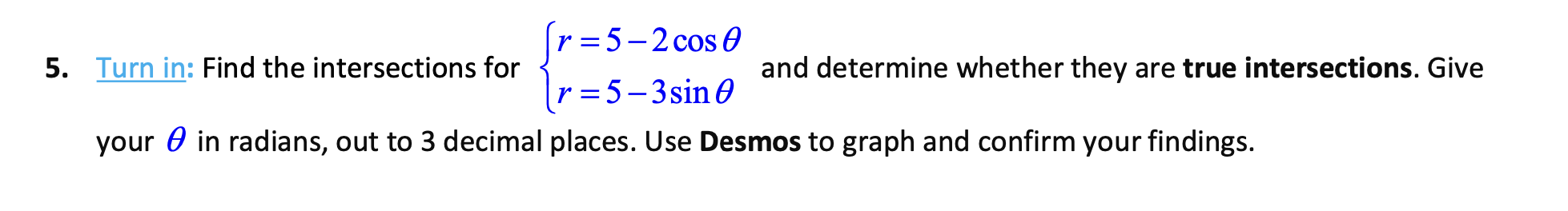 Solved Turn in: Find the intersections for | Chegg.com