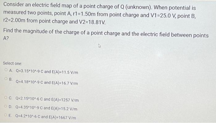 Solved Consider an electric field map of a point charge of Q | Chegg.com