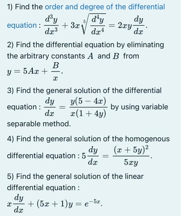 Solved 1) Find the order and degree of the differential | Chegg.com