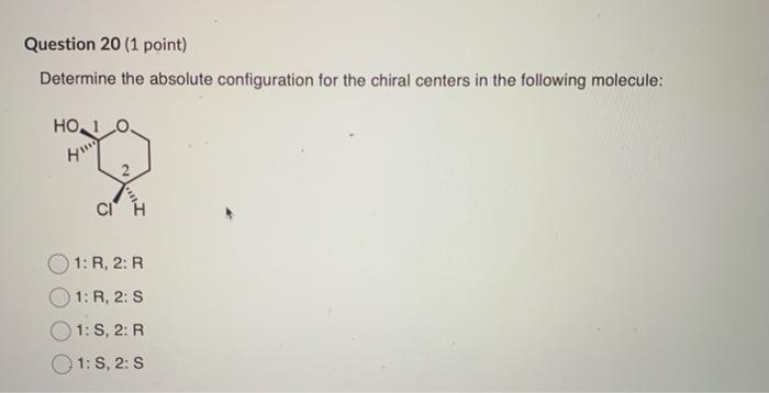 Solved Determine the absolute configuration for the chiral | Chegg.com