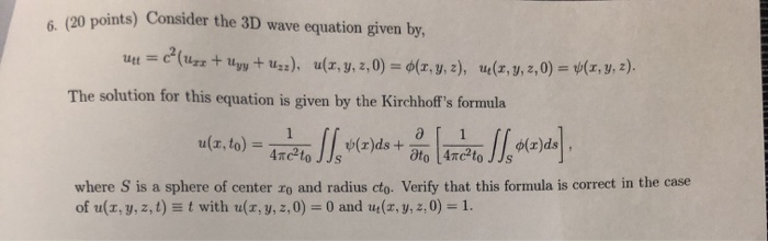 Solved (20 points) Consider the 3D wave equation given by, | Chegg.com