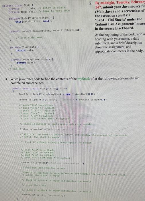 Solved the StackInterface created in Lab3, define a class | Chegg.com