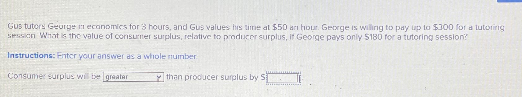 Solved Gus tutors George in economics for 3 ﻿hours, and Gus | Chegg.com
