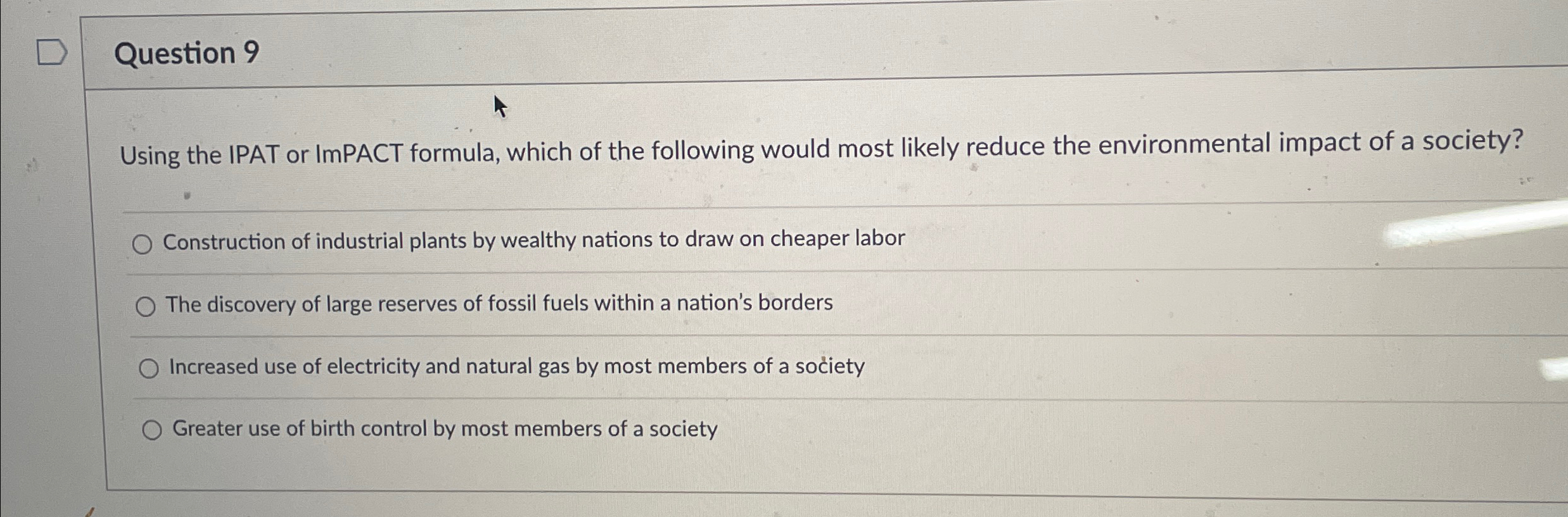 Solved Question 9Using the IPAT or ImPACT formula, which of | Chegg.com