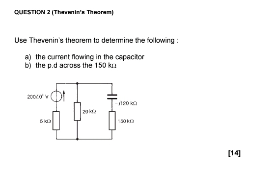 Solved QUESTION 2 (Thevenin's Theorem)Use Thevenin's theorem | Chegg.com