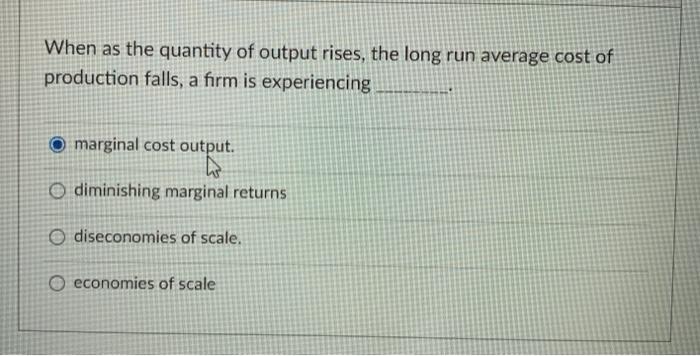 Solved As production increases, O average variable cost will | Chegg.com
