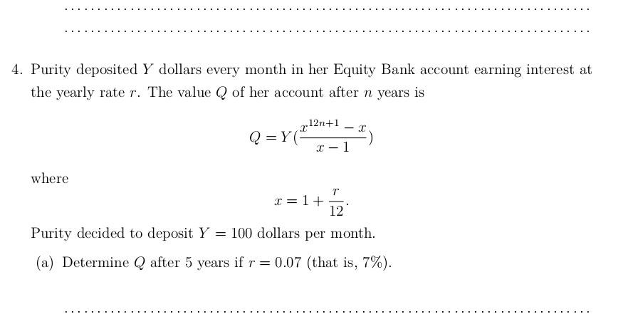 Solved Purity deposited Y dollars every month in her Equity | Chegg.com