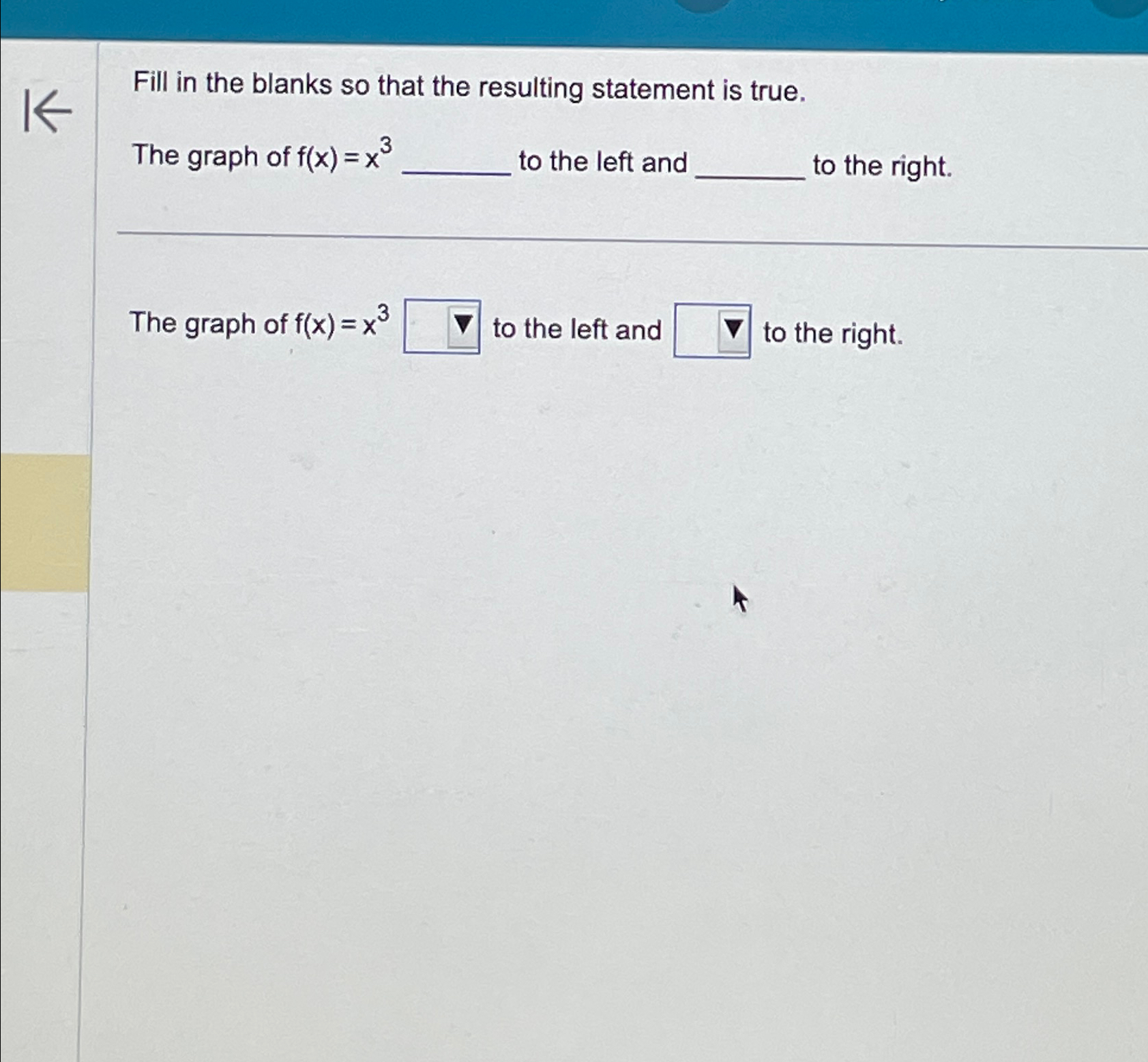 Solved Fill in the blanks so that the resulting statement is | Chegg.com