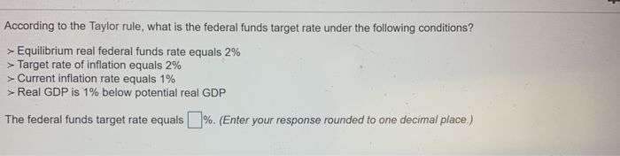 Solved Based on the Taylor Rule use the following | Chegg.com