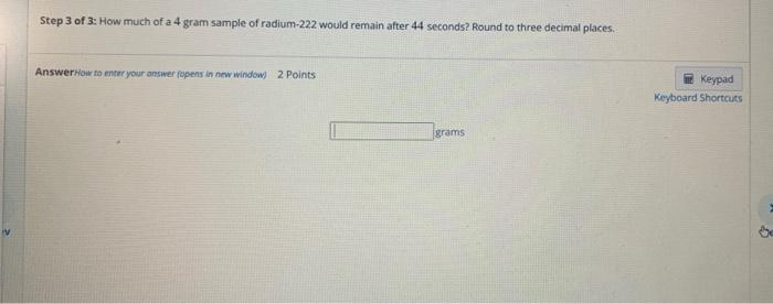 Step 3 of 3: How much of a 4 gram sample of | Chegg.com