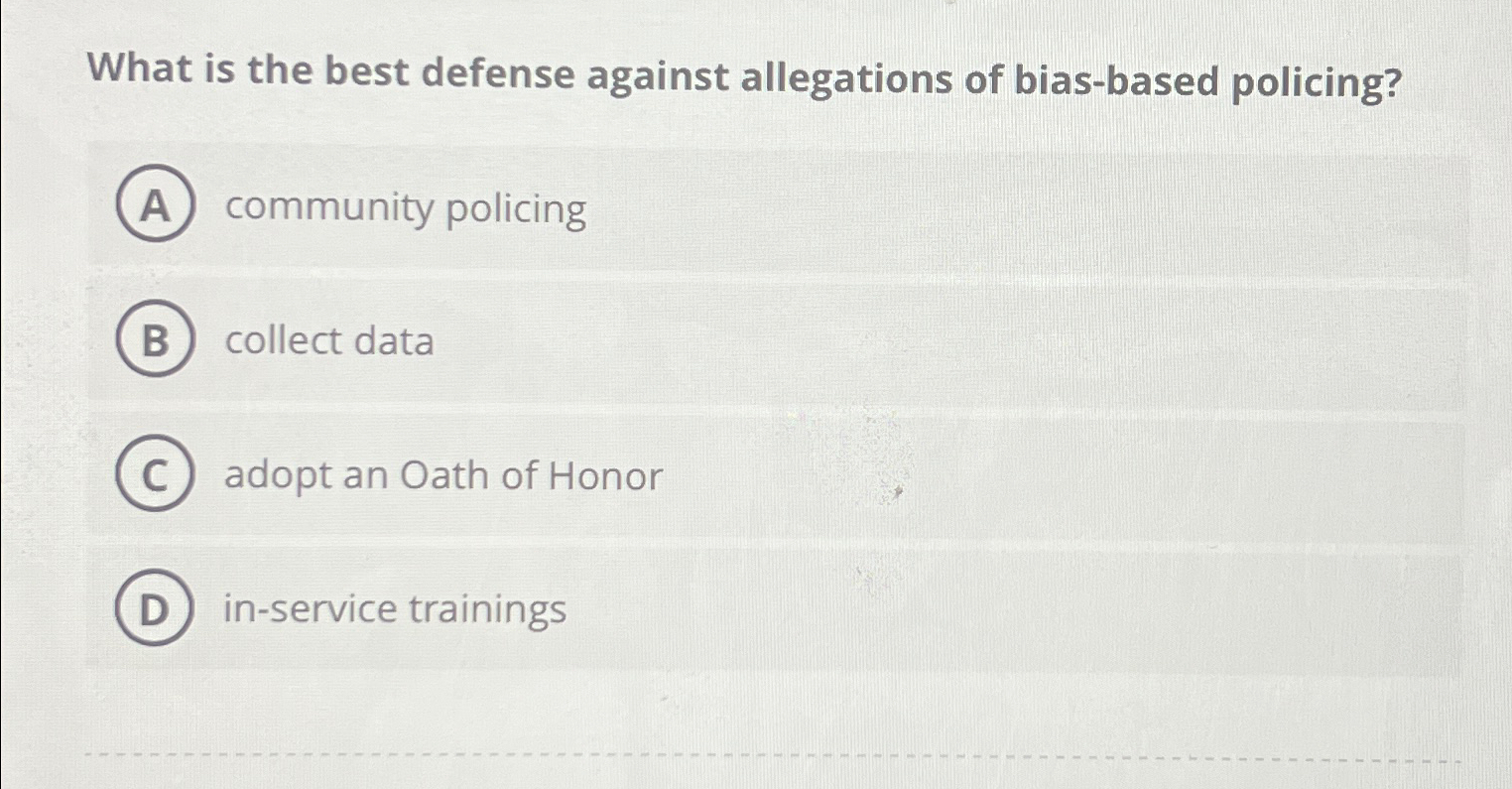 Solved What is the best defense against allegations of | Chegg.com