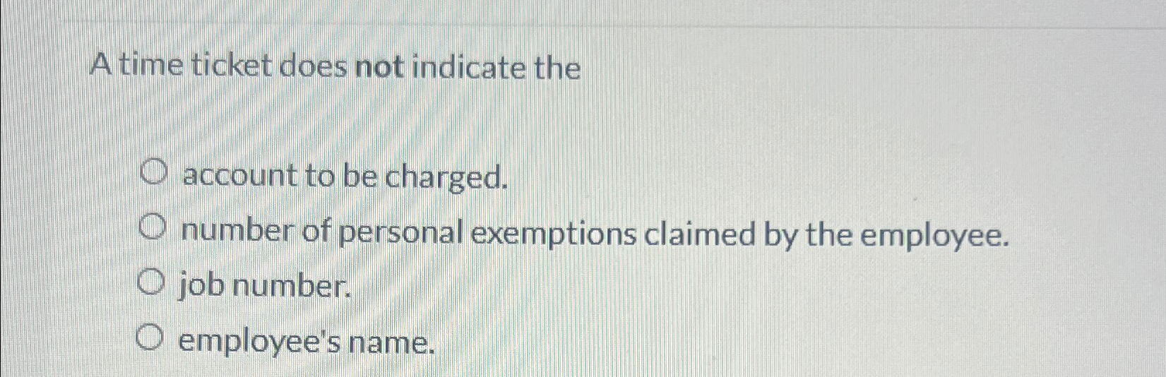 Solved A time ticket does not indicate theaccount to be | Chegg.com