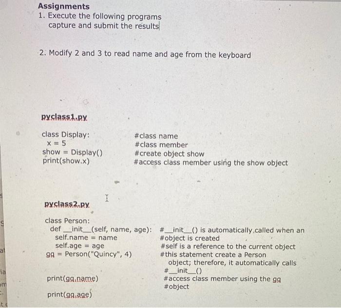 Solved Assignments 1. Execute the following programs capture | Chegg.com