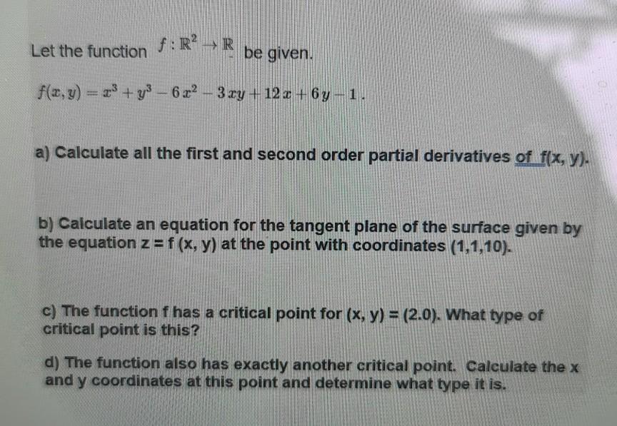 Solved Let the function f:R?—R be given. f(x,y) = 2 + y3 - | Chegg.com