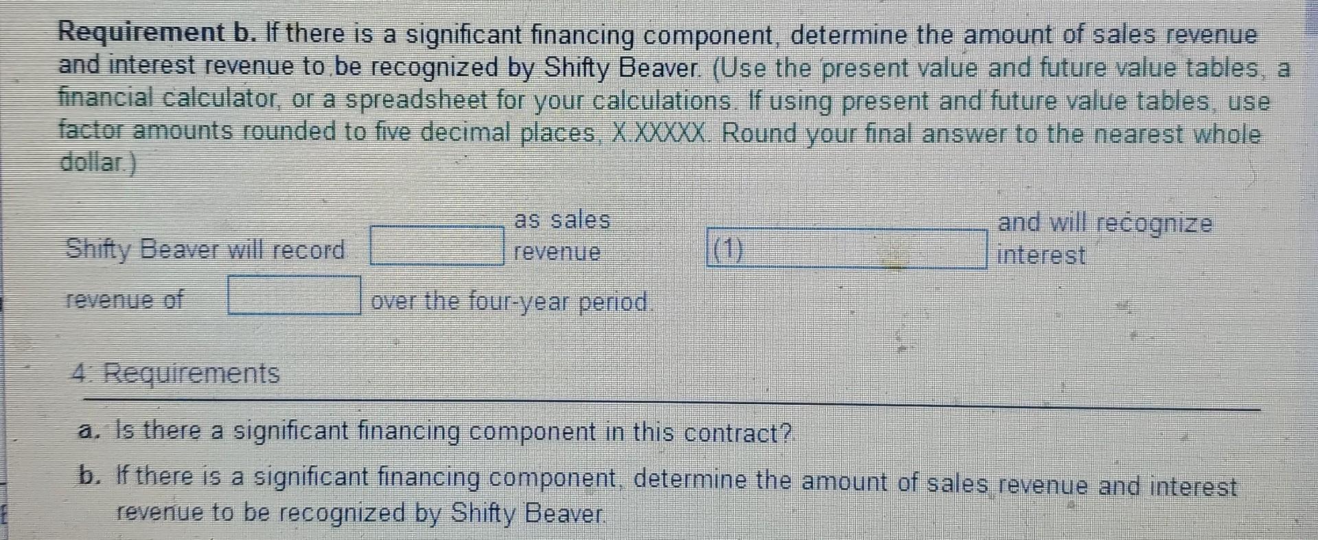 Solved Shifty Beaver Transmission Company enters into a | Chegg.com