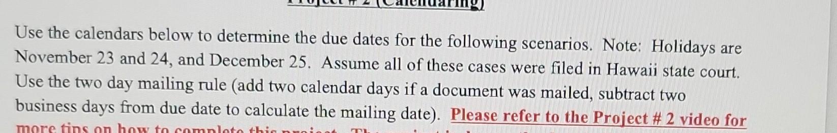 Use the calendars below to determine the due dates | Chegg.com