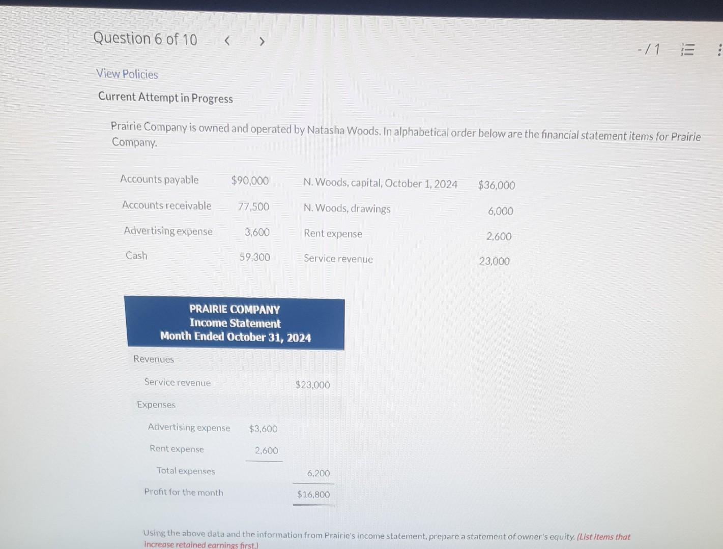 Solved Current Attempt in Progress Prairie Company is owned | Chegg.com