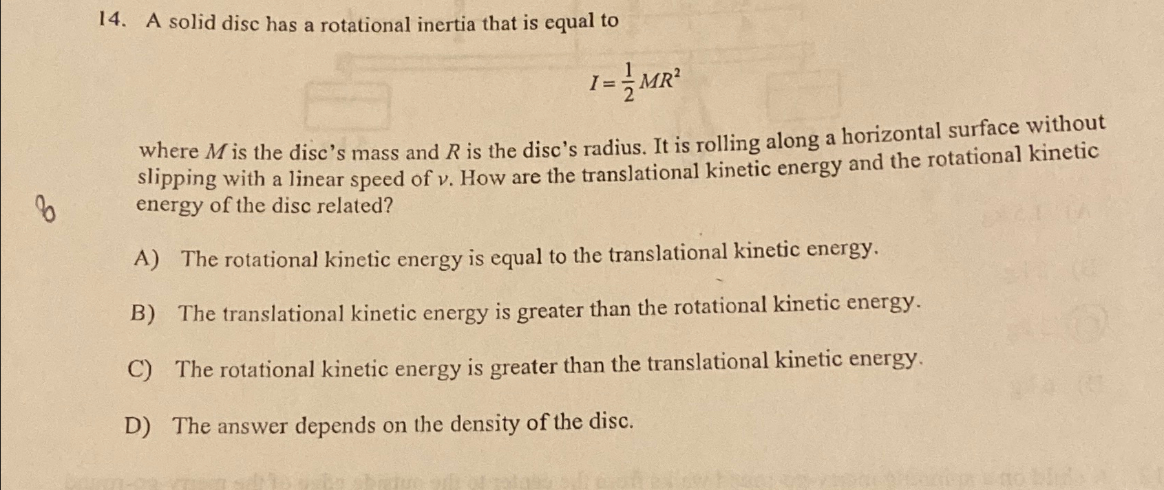Solved A solid disc has a rotational inertia that is equal | Chegg.com