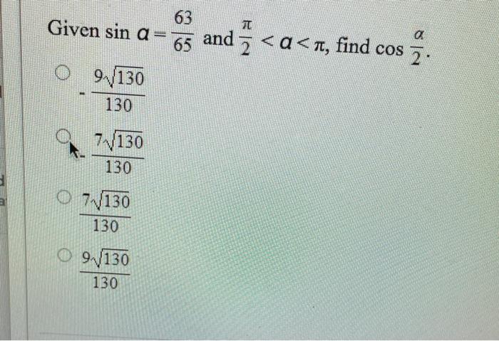 Solved 63 Given sin a= a 65 and z | Chegg.com