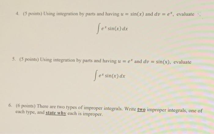 Solved 4. (5 points) Using integration by parts and having | Chegg.com