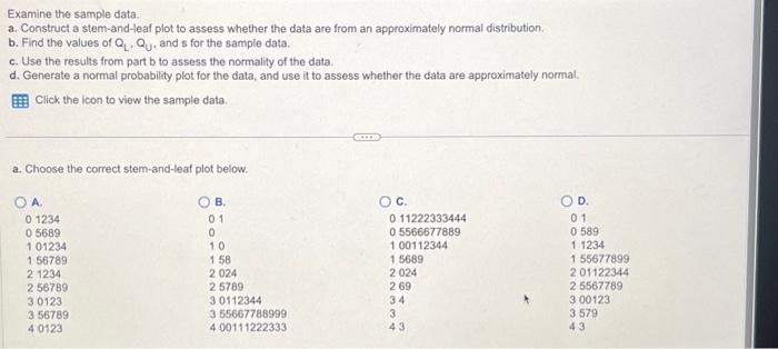 Solved Examine the sample data. a. Construct a stem-and-leaf | Chegg.com