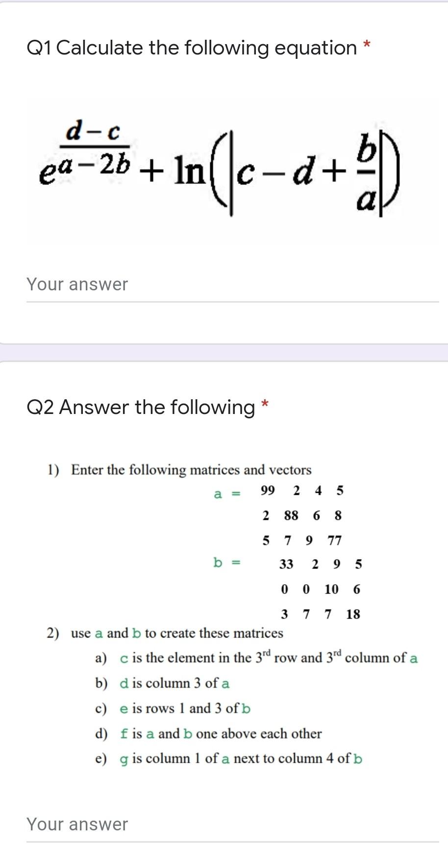 Solved Q1 Calculate the following equation * d-c ea-2b + In | Chegg.com