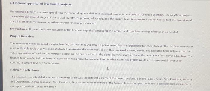 Solved 2. Financial appraisal of investment projects The | Chegg.com