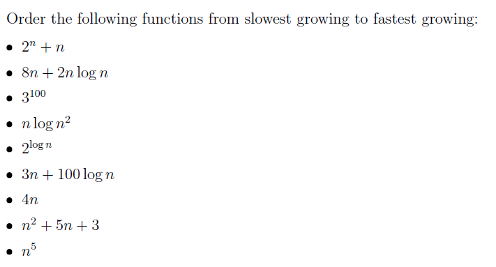Solved Order the following functions from slowest growing to | Chegg.com