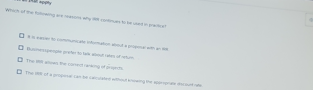 Solved Which of the following are reasons why IRR continues | Chegg.com
