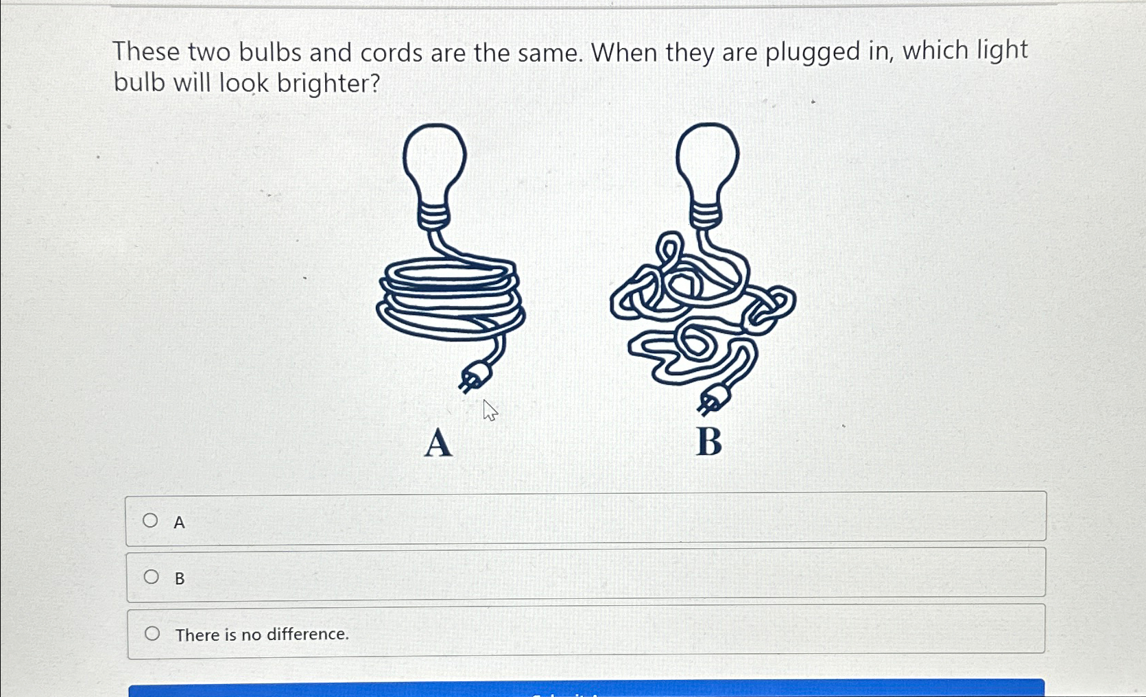 Solved These two bulbs and cords are the same. When they are | Chegg.com