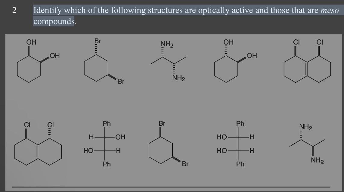 Solved Identify which of the following structures are | Chegg.com
